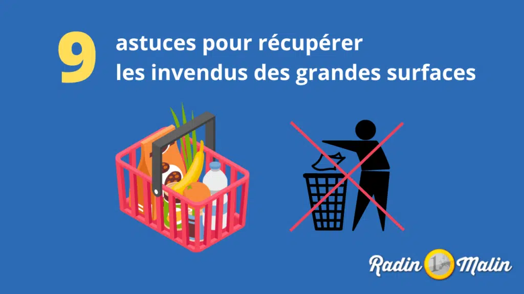 Récupérer les invendus des grandes surfaces : 9 astuces inédites ...