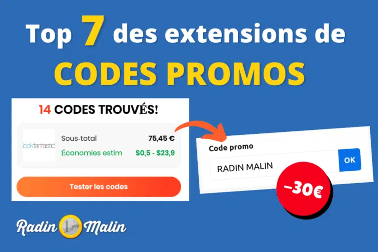 Les 7 meilleures extensions de codes promo (+29€ pour vous) · Radin Malin