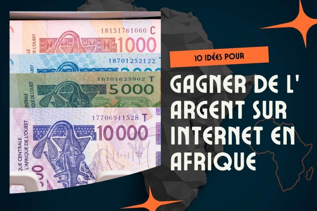 10 moyens de gagner de l’argent sur internet en Afrique · Radin Malin